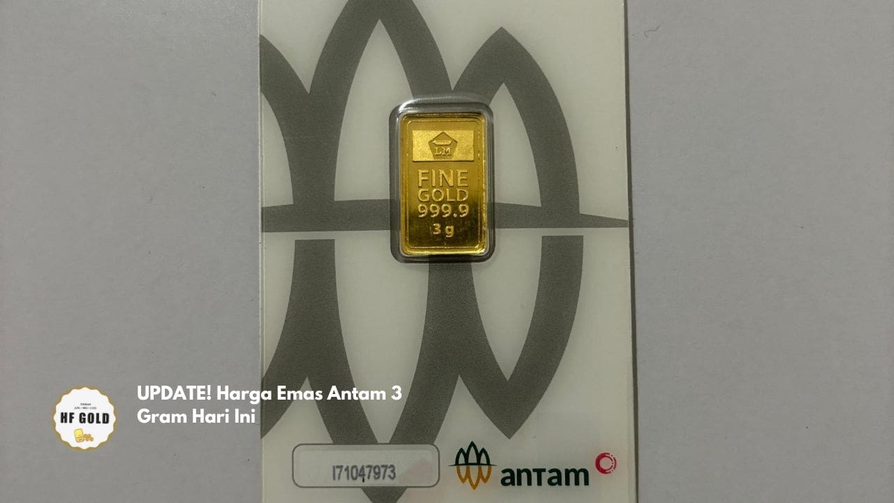 UPDATE! Harga Emas Antam 3 Gram Hari Ini 17 April 2025